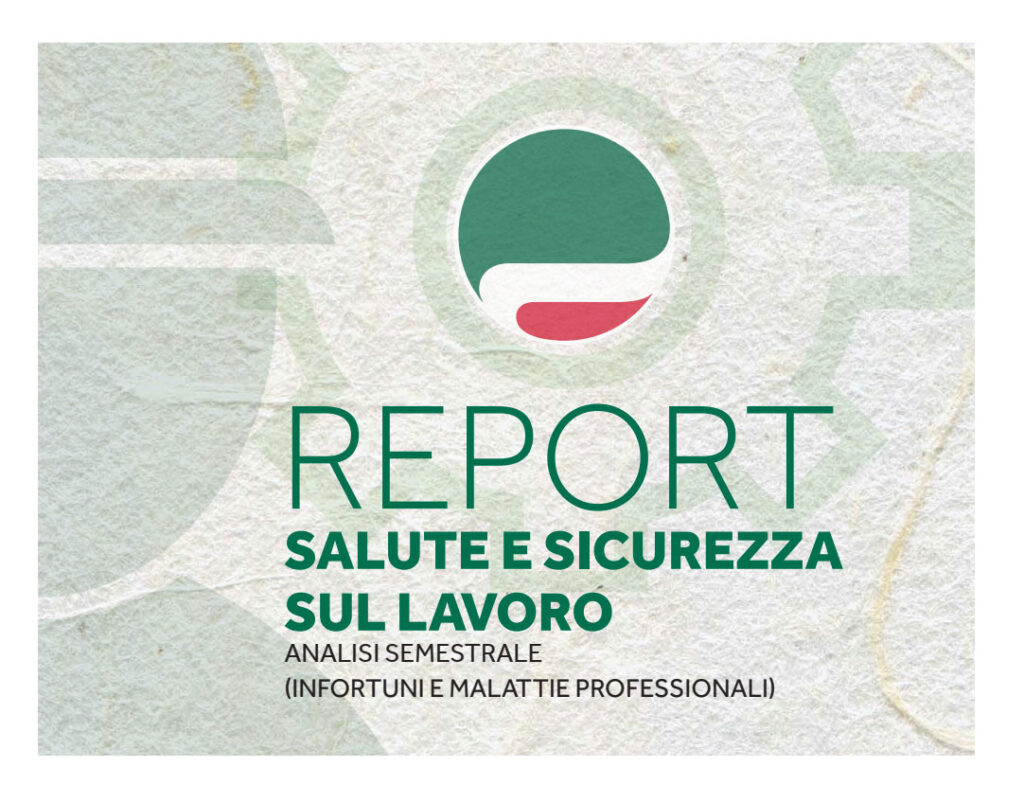 Sicurezza sul lavoro. 1° Report Cisl: “Negli ultimi sei mesi 3.600 casi ...